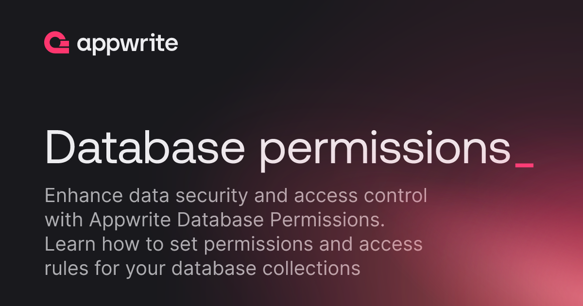 Database Permissions Docs Appwrite